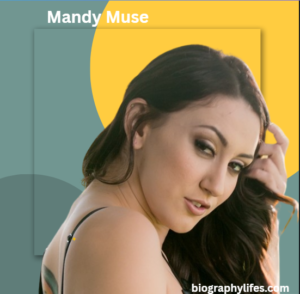 Mandy Muse Net worth, Age, Bio, Biography and Family